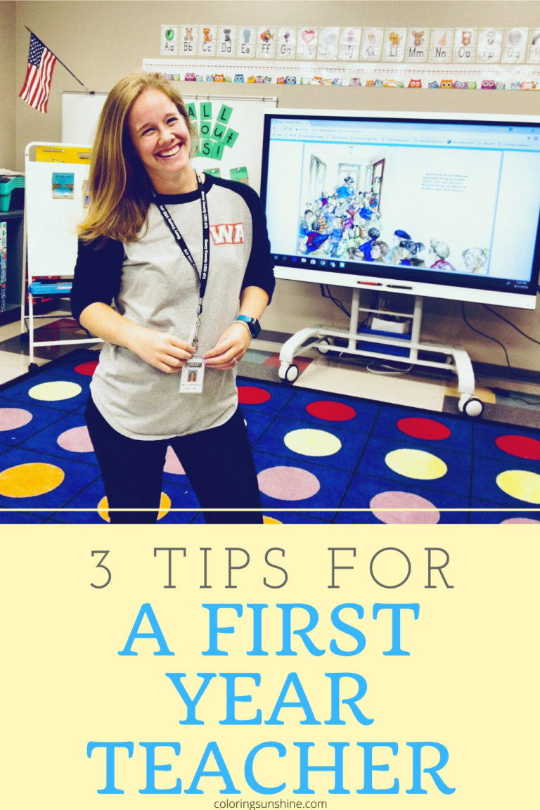 Tips for a First-Year Teacher - Coloring Sunshine